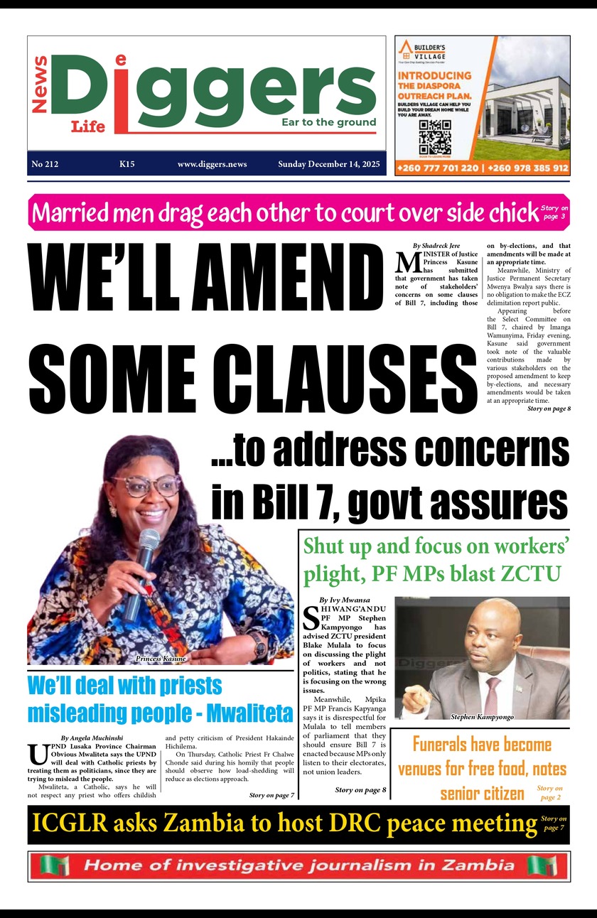 News Diggers Epaper Edition 212 Sunday December 14th, 2025 – Zambia ...
