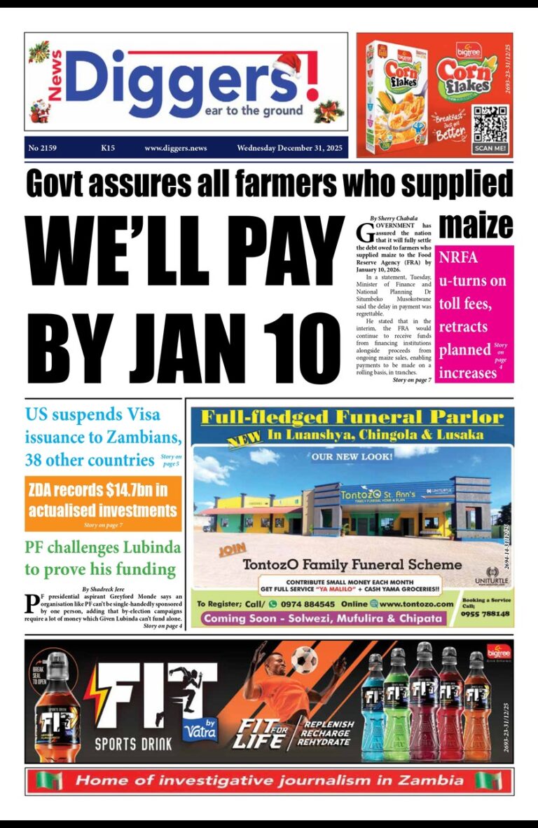 News Diggers Epaper Edition 2159 Wednesday December 31st, 2025 – Zambia ...