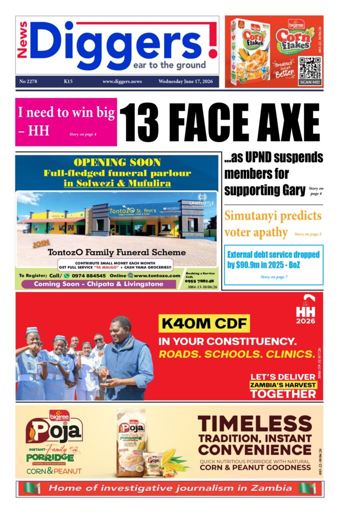 News Diggers Edition 2278 Wednesday June 17, 2026 – Zambia: News Diggers!